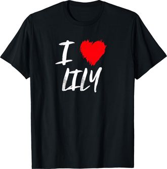 BDAZ I Love Lily Mom Tante Freundin Ehefrau Tochter Herz T-Shirt