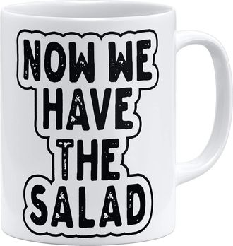 OM3 Now We Have The Salad Kaffee-Tasse - Keramik Becher - 11oz 325ml - Denglisch Spruch Bad English - Weiss
