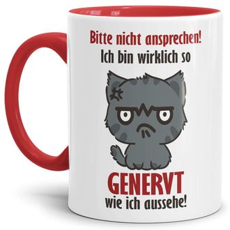 Tassendruck Katzen-Tasse mit Spruch Bitte Nicht ansprechen Geschenk-Artikel/Genervt/Kaffeetasse/Teetasse/Mug/Cup/Innen & Henkel Rot