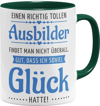 OM3 Einen richtig tollen Ausbilder - Dankesch&ouml;n - Abschied Tasse mit Spruch Abschiedsgeschenk - Keramik Becher - 11oz 325ml - Beidseitig Bedruckt - Gr&uuml;n