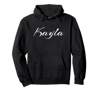 Kayla Beautiful Feminine Kayla Handwritten Font Pullover Hoodie