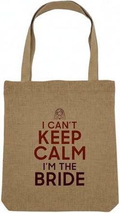 Fabulous Sac Shopping Tote Bag Aspect Lin - I cant Keep Calm Im the Bride Parodie Angleterre Mariage - Sac de Courses Toile Epaisse 360g Beige Naturel Cabas Po