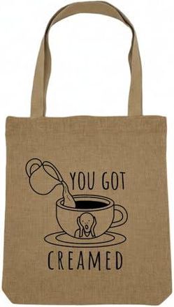 Fabulous Sac Shopping Tote Bag Aspect Lin - You Got Creamed Coffee Cream Milk - Sac de Courses Toile Epaisse 360g Beige Naturel Cabas Port&eacute; Epaule Solide Impri