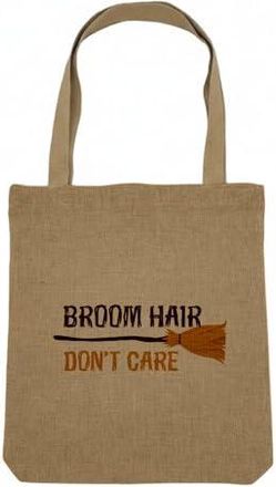 Fabulous Sac Shopping Tote Bag Aspect Lin - Broom Hair Dont Care Witch Halloween Humor - Sac de Courses Toile Epaisse 360g Beige Naturel Cabas Port&eacute; Epaule Sol