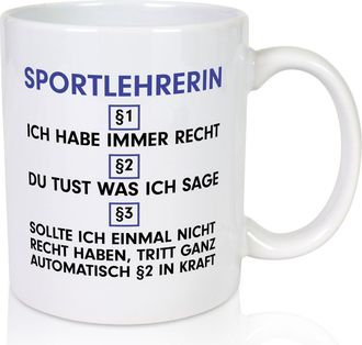 Generic Ich habe immer Recht Sportlehrerin | Lehrer | Sport - Tasse Weiss - Kaffeetasse/Geschenk/Familie