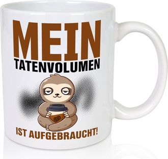 Generic Mein Tatenvolumen ist aufgebraucht | B&uuml;ro | Guten Morgen - Tasse Weiss - Kaffeetasse/Geschenk/Familie