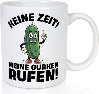 Generic Keine Zeit meine gurken rufen | Hobbygärtner | Gurcken - Tasse Weiss - Kaffeetasse/Geschenk/Familie