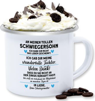 Shirtracer Emaille Tasse Blechtasse - Statement Sprüche - An meinen tollen Schwiegersohn Geschenk I - 300 ml - Weiß Silber - tassen für mit spruch sarkasmus sprü