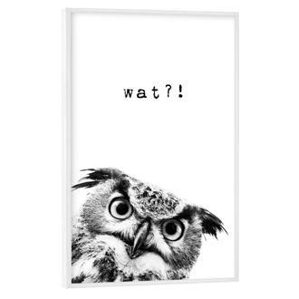 artboxONE Poster mit weißem Rahmen 30x20 cm Typografie Wat - Eule - Bild Eule Arbeitsplatz Eule