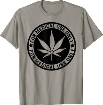 Oyster Cosmetics Marihuana for medical use only medizinisch Weed T-Shirt