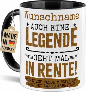 Tassendruck Tasse mit Name selbst gestalten - Eine Legende geht in Rente - Personalisiertes Geschenk zum Ruhestand für Männer, Frauen, Kollege - Keramiktasse, 300