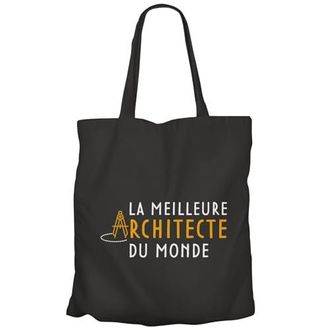 Fabulous Tote Bag Sac Shopping en Toile Noir - La Meilleure Architecte du Monde M&eacute;tier Job Architecture Art Monument - 10 L