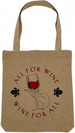 Fabulous Sac Shopping Tote Bag Aspect Lin - All For Wine Humor Wine Pun musketeer - Sac de Courses Toile Epaisse 360g Beige Naturel Cabas Port&eacute; Epaule Solide I