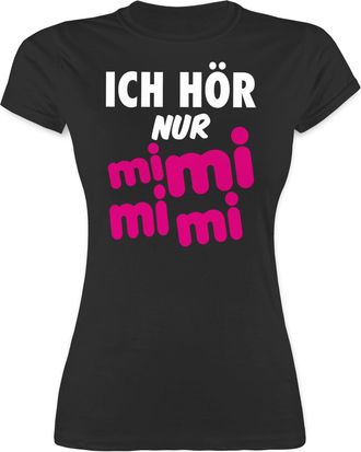 Shirtracer Shirt Damen - Spr&uuml;che Statement - Ich h&ouml;r nur mi mi mi - wei&szlig;/pink - XL - Schwarz - Frauen Tshirt mit Aufdruck oder Spruch spruchshirts sprueche mimim