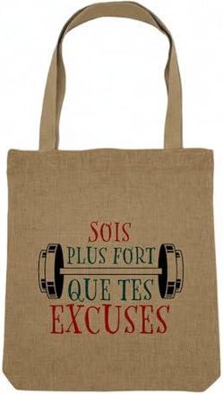 Fabulous Sac Shopping Tote Bag Aspect Lin - Soit plus Fort que tes Excuses Sport Fitness Muscu Workout - Sac de Courses Toile Epaisse 360g Beige Naturel Cabas 