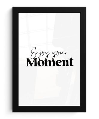 MuchoWow &copy; Wandbilder mit Rahmen 20x30 cm Wanddeko Bilder Wohnzimmer Moderne Zimmerdeko Geschenk Bilderrahmen Zitate - Genie&szlig;e deinen Moment - Wei&szlig; - Zitat