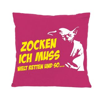 Spass Kostet Kissen mit Spruch und F&uuml;llung Dekokissen Zocken ich muss Welt retten und so