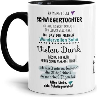Tassendruck Tasse mit Spruch Zirkus - an Schwiegertochter von Schwiegervater- Leben/Liebe/Geschenk/Familie/ - Innen & Henkel Schwarz
