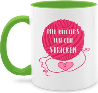 Shirtracer Tasse Tassen 325ml - Statement - Mir reichts ich geh stricken - 325 ml - Hellgr&uuml;n - strick geschenk kaffetassen spr&uuml;che statements wolle teetasse stri