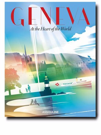 ASSOULINE livre Geneva: At the Heart of the World - Blanc