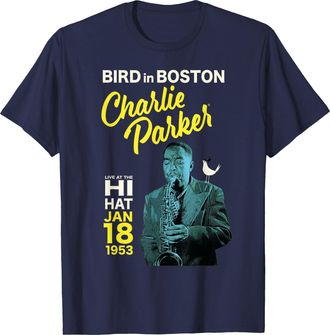 Parker Charlie Parker Bird in Boston Live im Hi Hat 1953 T-Shirt