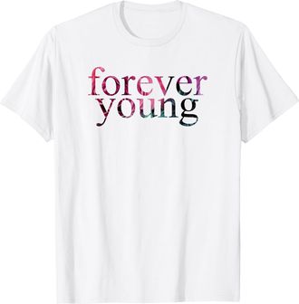 Trendy Apparel Trendy Forever Young Text Fill T-Shirt