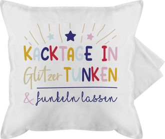 Shirtracer Kissenbezug - Statement - Kacktage in Glitzer tunken und funkeln Lassen | Geschenk f&uuml;r Kollegen | Geschenkidee Kolleginnen | Glitzer Spruch | Motivati