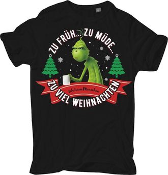 Spass Kostet Übergrössen 3XL - 8XL Herren T-Shirt Zu früh Zu müde Zu viel Weihnachten Grinch