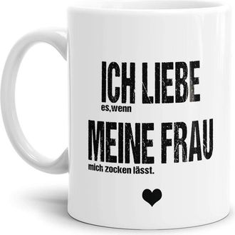 Tassendruck Spruch Tasse für den Mann Ich Liebe Meine Frau - Zocken/Witzig/Geschenk-Idee unter Freunden oder Kumpels/Männer-Tag/Weiss