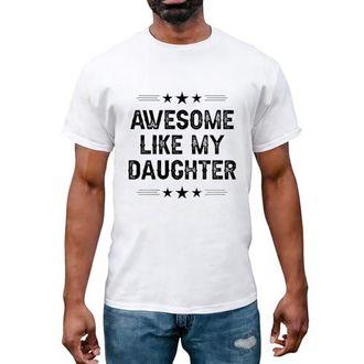 Generic DENGJIAMY Awesome Like My Daughter T-shirts &agrave; manches courtes pour homme T-shirt classique &agrave; col rond d&eacute;contract&eacute; T-shirt graphique tendance hauts pou