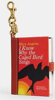 Coach I Know Why The Caged Bird Sings Von Maya Angelou Buch-Taschenanh&auml;nger