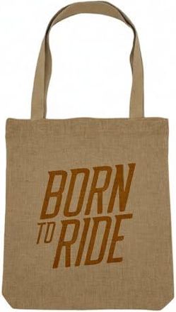 Fabulous Sac Shopping Tote Bag Aspect Lin - Born To Ride Motorcycle Big Bike Cafe Racer - Sac de Courses Toile Epaisse 360g Beige Naturel Cabas Port&eacute; Epaule So