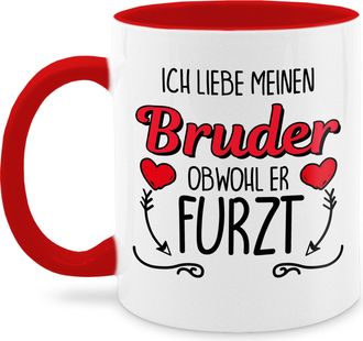 Shirtracer Tasse Tassen 325ml - Ich liebe meinen Bruder obwohl er furzt - 325 ml - Rot - brüder geschenk für geschwister geschenke furz kaffeetasse liebster gebu