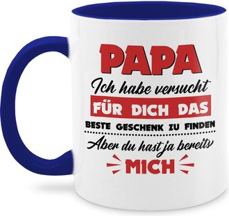 Shirtracer Tasse Tassen 325ml - zum Vatertag - Papa ich habe versucht das Geschenk zu finden schwarz/rot - 325 ml - Dunkelblau - wir haben vatertagstasse vaterta