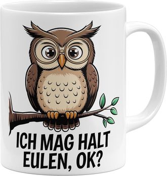 OM3 Eulen Kaffee-Tasse mit Spruch - Ich mag halt Eulen, ok? Geschenkidee für Eulenliebhaber I | Keramik Becher | 325ml | Beidseitig Bedruckt | Weiss