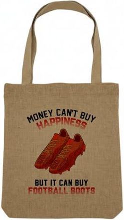 Fabulous Sac Shopping Tote Bag Aspect Lin - Football Boots - Money Cant Buy Happiness Sac de Courses Toile Epaisse 360g Beige Naturel Cabas Port&eacute; Epaule Solide