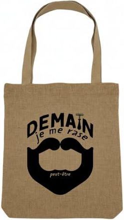 Fabulous Sac Shopping Tote Bag Aspect Lin - Demain je me rase (peut-&ecirc;tre) Humour France - Sac de Courses Toile Epaisse 360g Beige Naturel Cabas Port&eacute; Epaule So