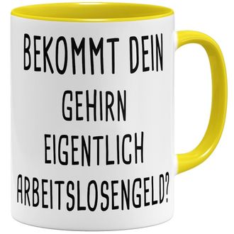 OM3 lustige Tasse mit Spruch - Bekommt Dein Gehirn eigentlich Arbeitslosengeld? - Statement - Spruchtasse | Keramik Becher | 11oz 325ml | Beidseitig Bedru