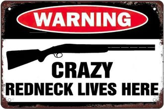 Generic Metall Schilder, Retro Deko Blechschild, Achtung, Hier Wohnt Ein Verr&uuml;ckter Redneck, T&uuml;rschild F&uuml;r B&uuml;ro Geburtstag Bar, 20X30Cm