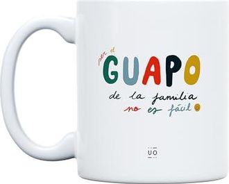UO Tasse Geschenk mit Botschaft Der Hübsche der Familie zu sein ist nicht einfach, Geschenk für Freunde, originelles Geschenk für Brüder, lustiges Gesche