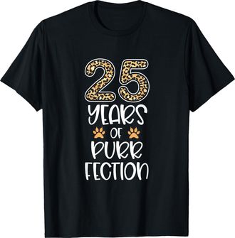 BDAZ 25 Years of Purrfection 25th Birthday Cheetah Print Animal T-Shirt