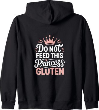 Mapanoli Design F&uuml;ttere Diese Prinzessin Nicht mit Gluten - Cute GF Humor Kapuzenjacke