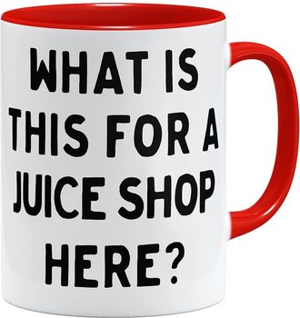 OM3 Spruch Bad English Denglisch Tasse Saftladen Juice Shop II- Keramik Becher - 11oz 325ml - Beidseitig Bedruckt - Rot