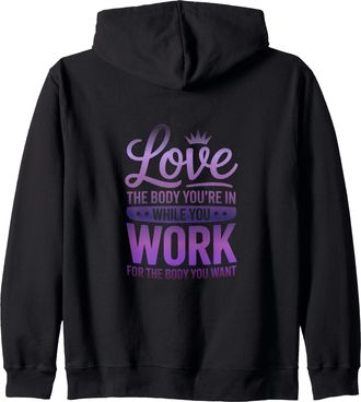 Mapanoli Design Liebe den K&ouml;rper, in dem du bist, Fitness, Motivation Kapuzenjacke