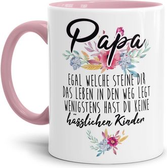 Tassendruck Tasse mit Spruch Papa - Wenigstens hast du keine hässlichen Kinder - Geschenk-Idee/Witzig/Tochter/Sohn Innen & Henkel Rosa