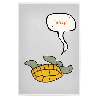 artboxONE Poster 30x20 cm Typografie Help! hochwertiger Design Kunstdruck - Bild Schildkr&ouml;te Hilfe schildkr&ouml;te