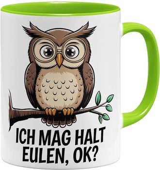OM3 Eulen Kaffee-Tasse mit Spruch - Ich mag halt Eulen, ok? Geschenkidee f&uuml;r Eulenliebhaber I | Keramik Becher | 325ml | Beidseitig Bedruckt | Hellgr&uuml;n