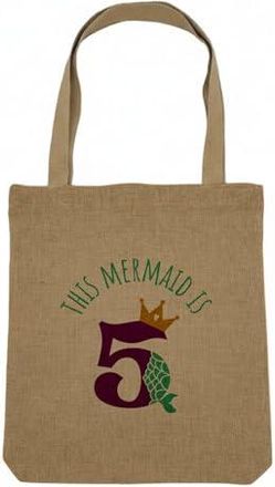Fabulous Sac Shopping Tote Bag Aspect Lin - This Mermaid is 5 Years Old Birthday Party - Sac de Courses Toile Epaisse 360g Beige Naturel Cabas Port&eacute; Epaule Sol