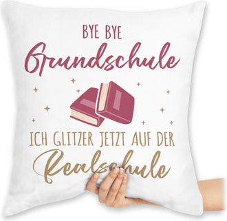 Shirtracer Kissen 40x40 Zierkissen - Abgänger - Bye Bye Grundschule ich glitzer jetzt auf der Realschule | Realschule Einschulung | Einschulung 5. Klasse | Schul