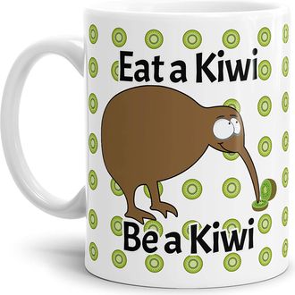 Tassendruck Keramik Tasse mit Spruch - Kiwi Tasse - Eat a Kiwi Be a Kiwi - Geschenkideen für Familie, Freunde und Kollegen - Weiß, 300 ml